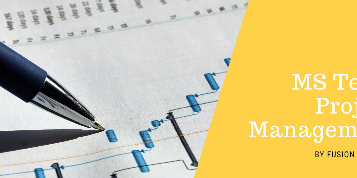MS Team - Project Management - Fusion Solution