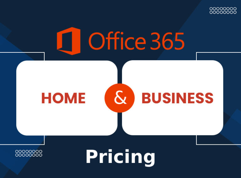 Office 365 Pricing : Home and Business Plan Price and Differences