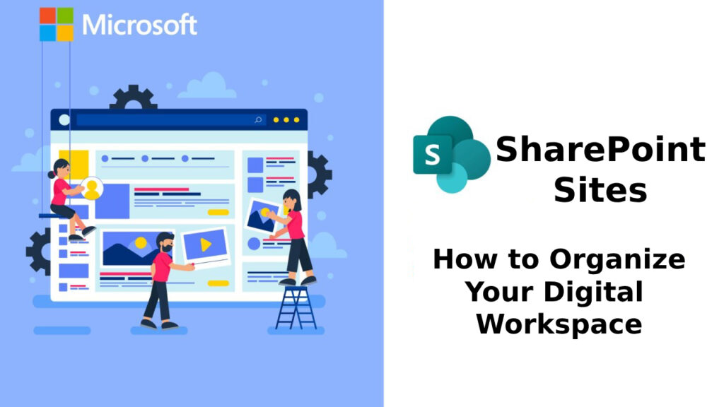 SharePoint Site : How to Organize Your Digital Workspace | Fusion Solution