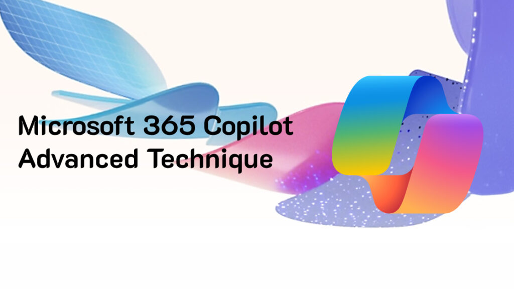 Advanced Copilot Techniques ที่มืออาชีพควรรู้เพื่อเพิ่มประสิทธิภาพ