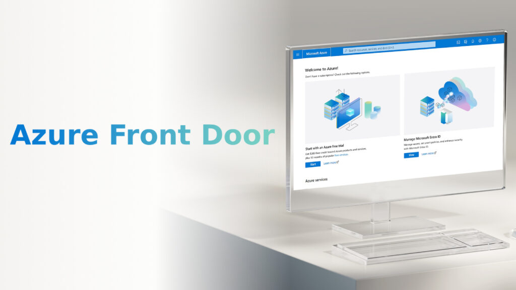 Microsoft Azure Front Door คืออะไร?