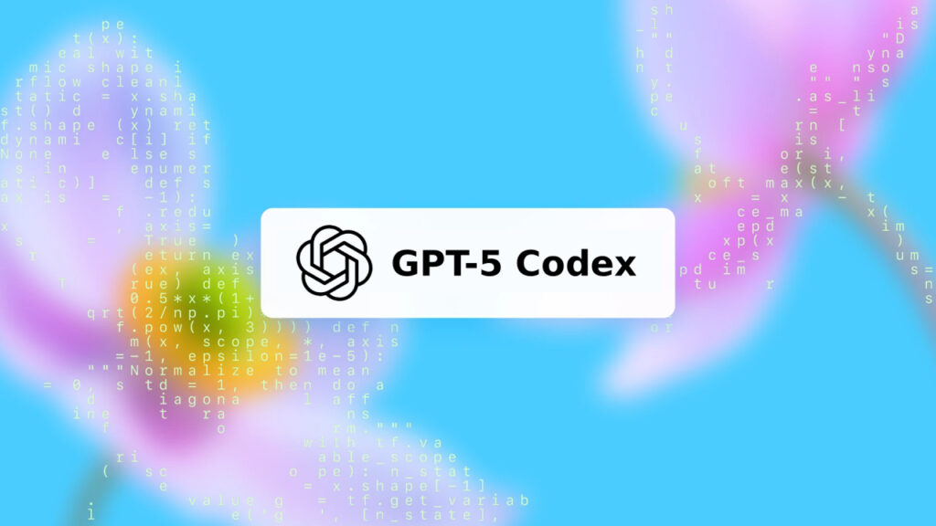 OpenAI เปิดตัวการอัปเกรดใหม่: GPT-5 Codex